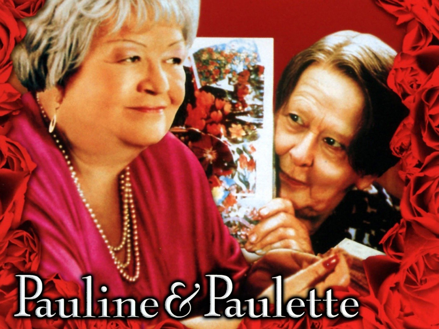 Pauline and Paulette (2001) - Rotten Tomatoes