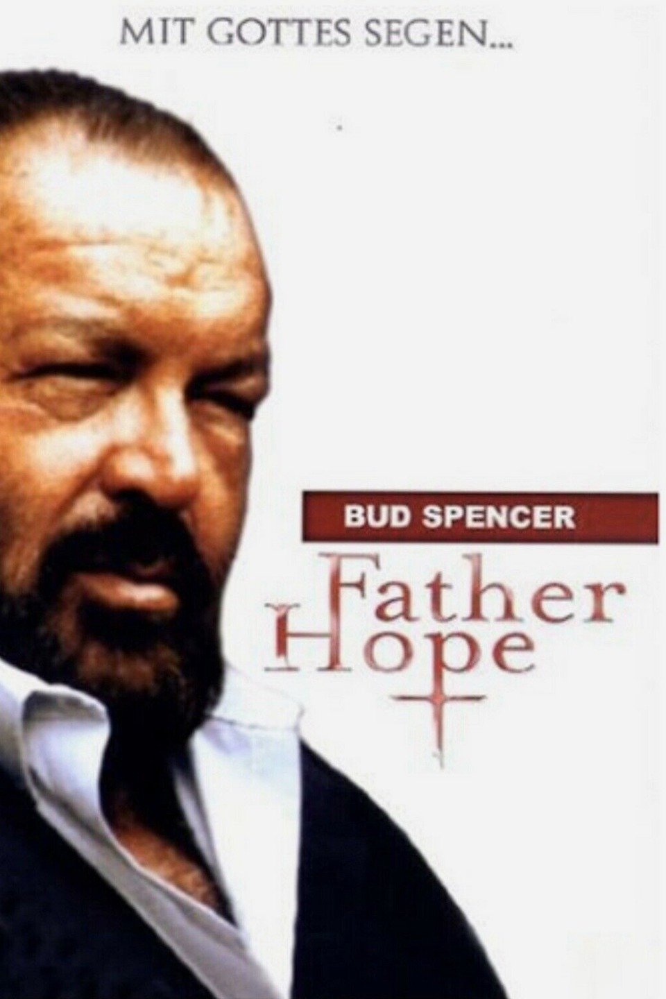 Father Hope - Rotten Tomatoes