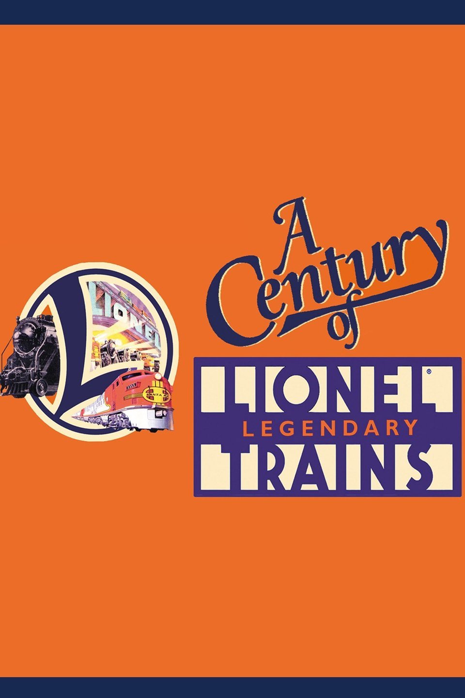 A Century of Lionel Legendary Trains Pictures - Rotten Tomatoes