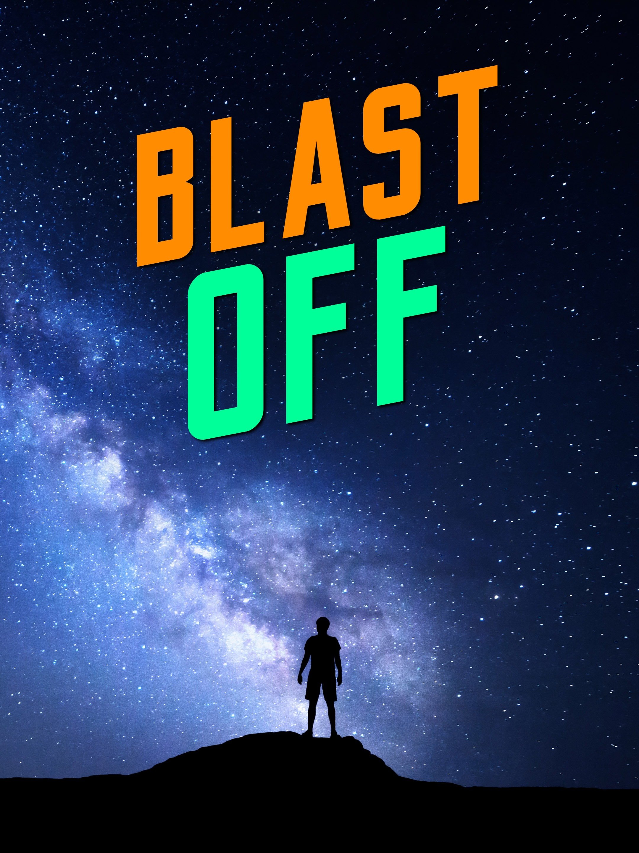 Blast Off - Rotten Tomatoes