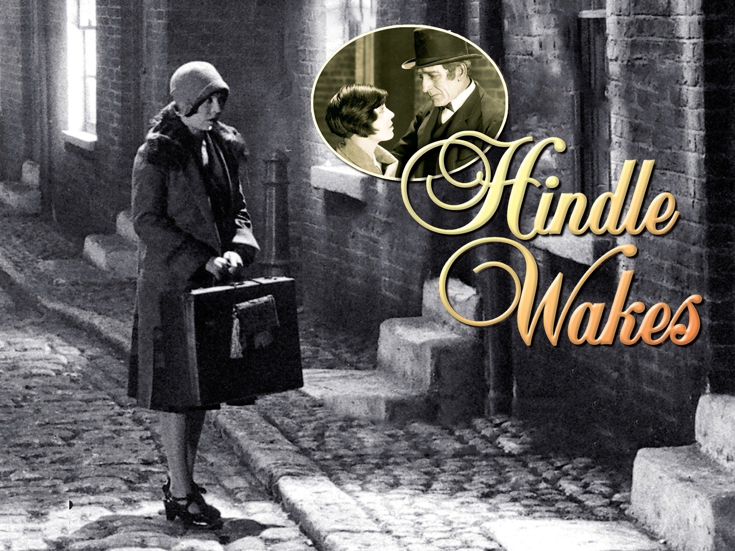 Hindle Wakes Pictures - Rotten Tomatoes