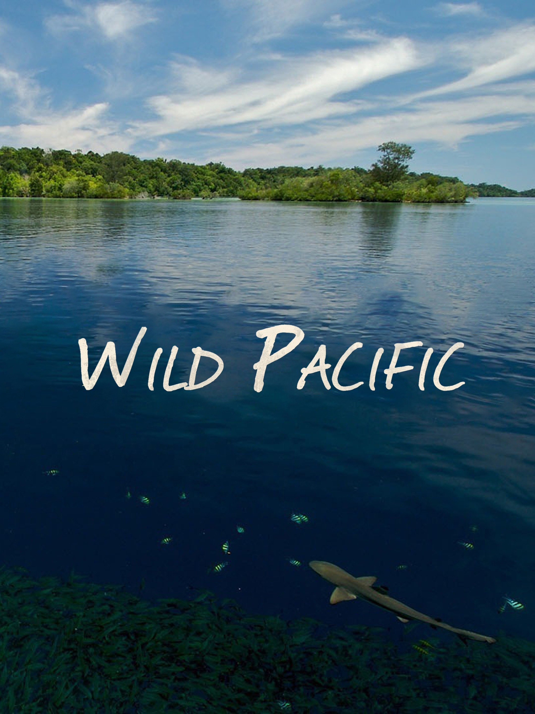 Wild Pacific - Rotten Tomatoes