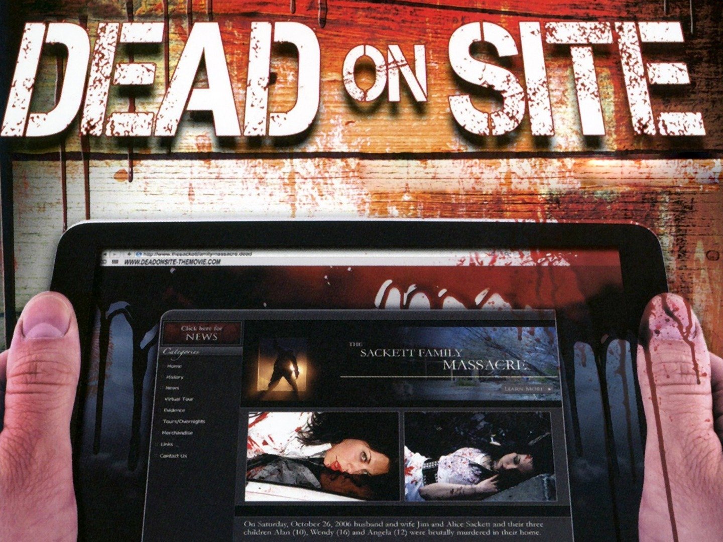 Dead on Site Pictures - Rotten Tomatoes