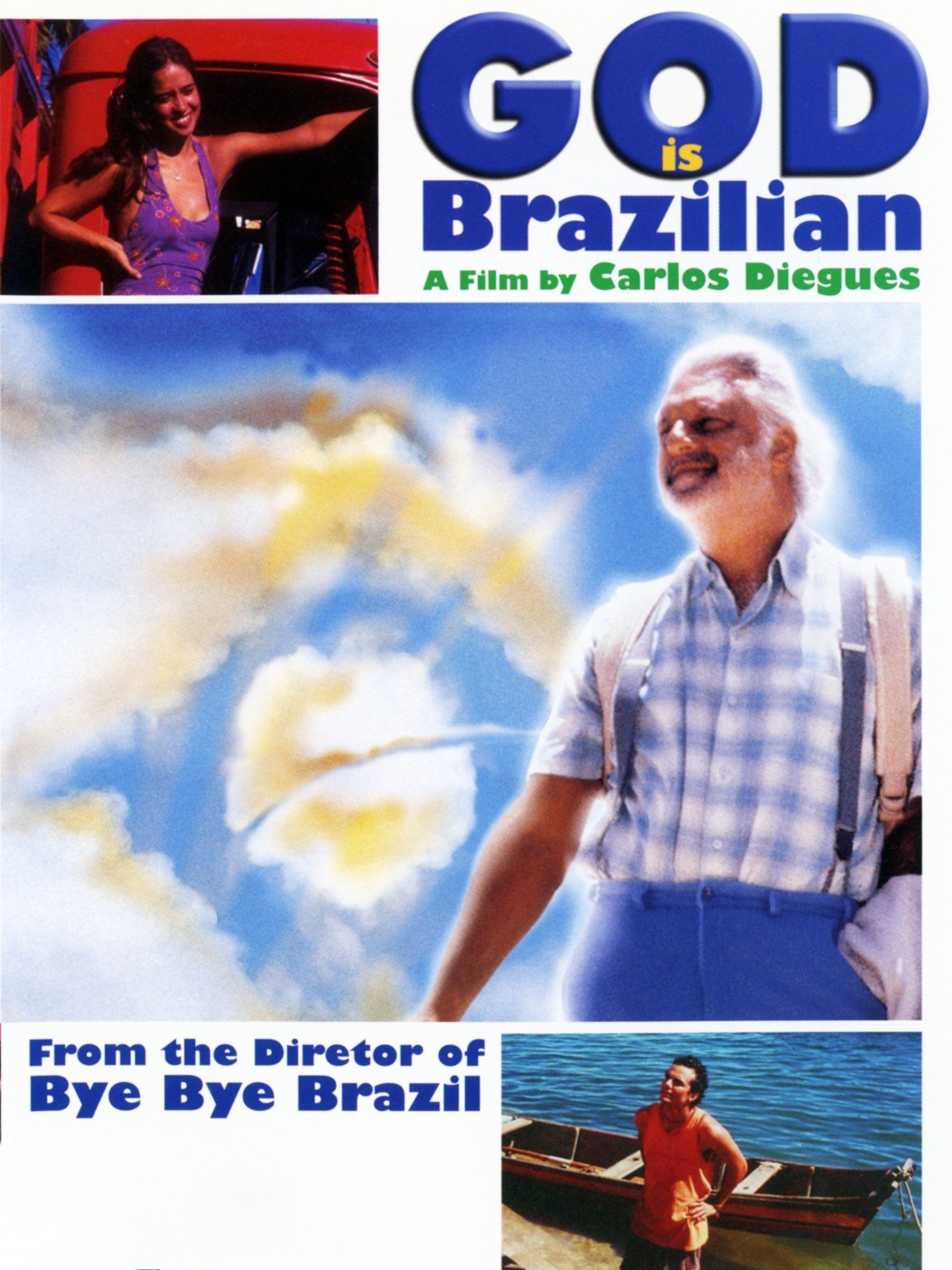 Deus É Brasileiro, (God Is Brazilian) - Movie Reviews
