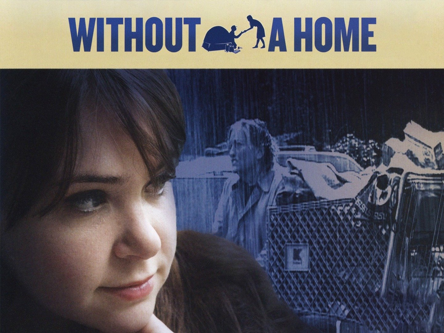 Without a Home - Movie Reviews