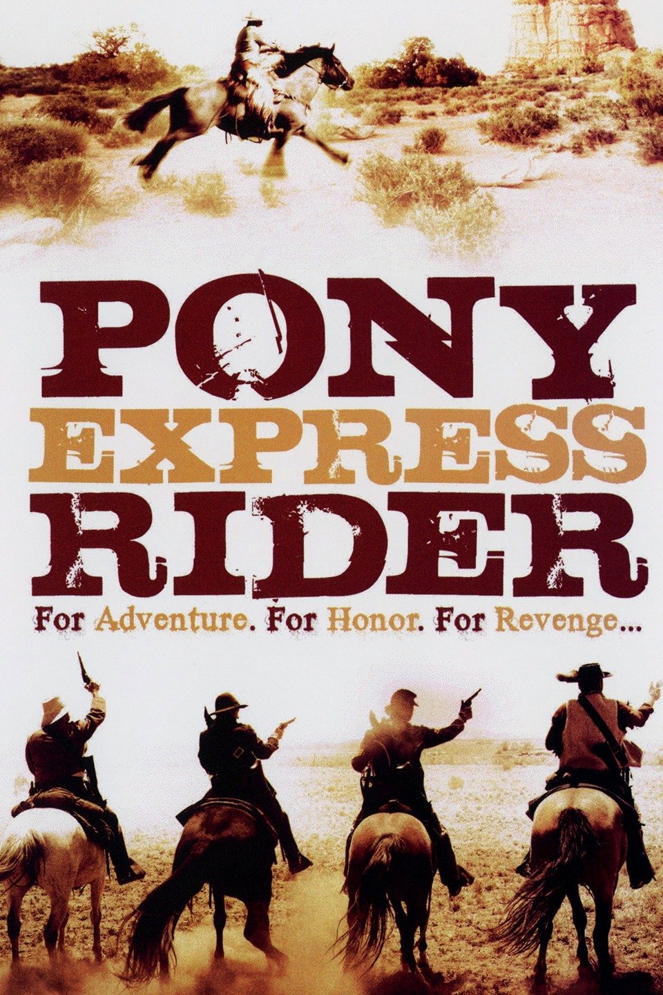 Pony Express Rider - Rotten Tomatoes
