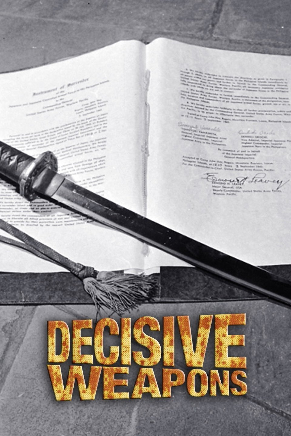 Decisive Weapons - Rotten Tomatoes
