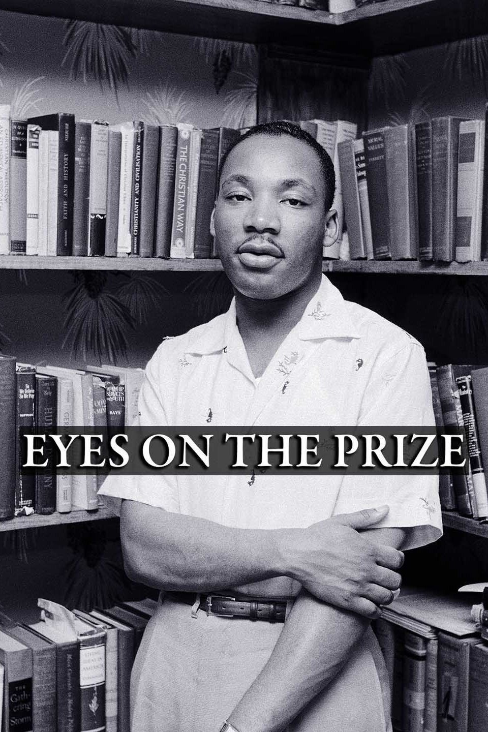 Eyes on the Prize - Rotten Tomatoes