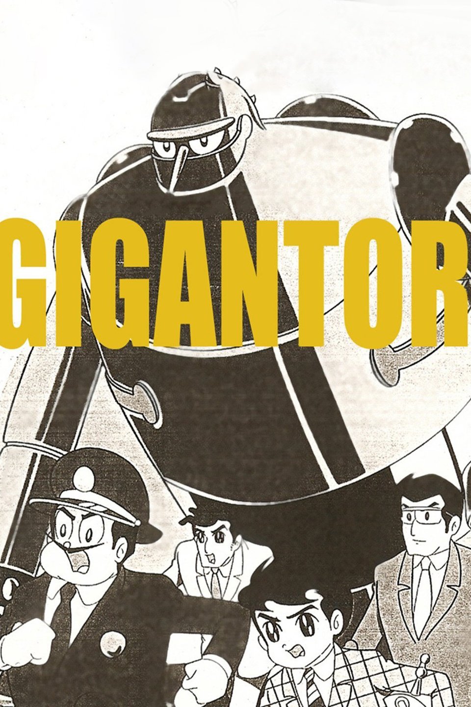 Gigantor - Rotten Tomatoes