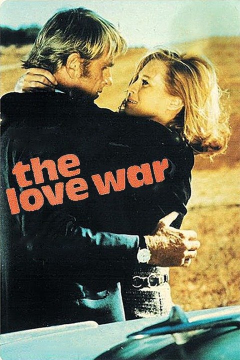 The Love War Pictures - Rotten Tomatoes