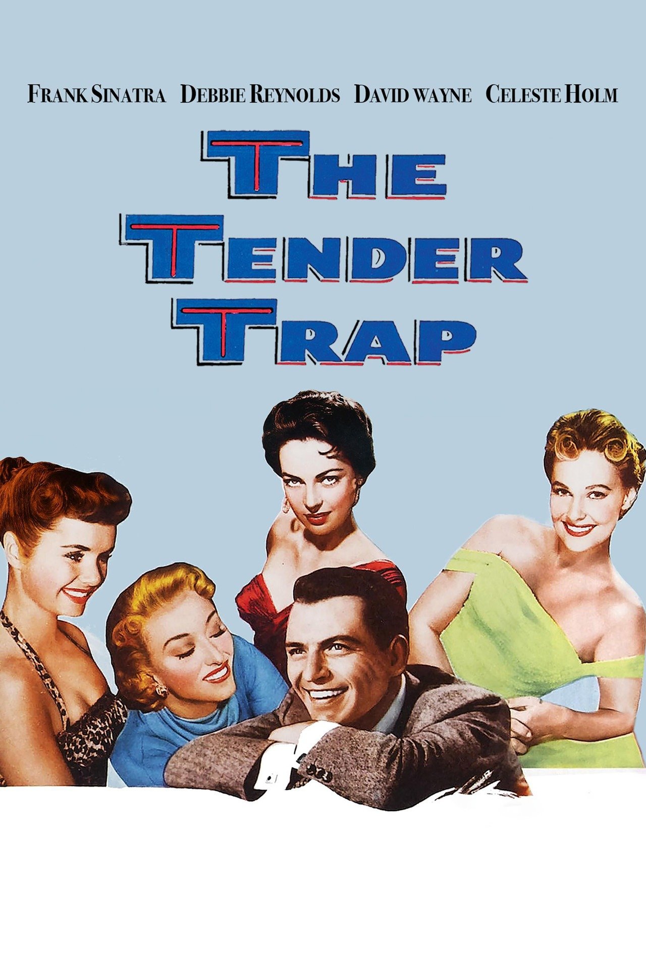 The Tender Trap - Rotten Tomatoes