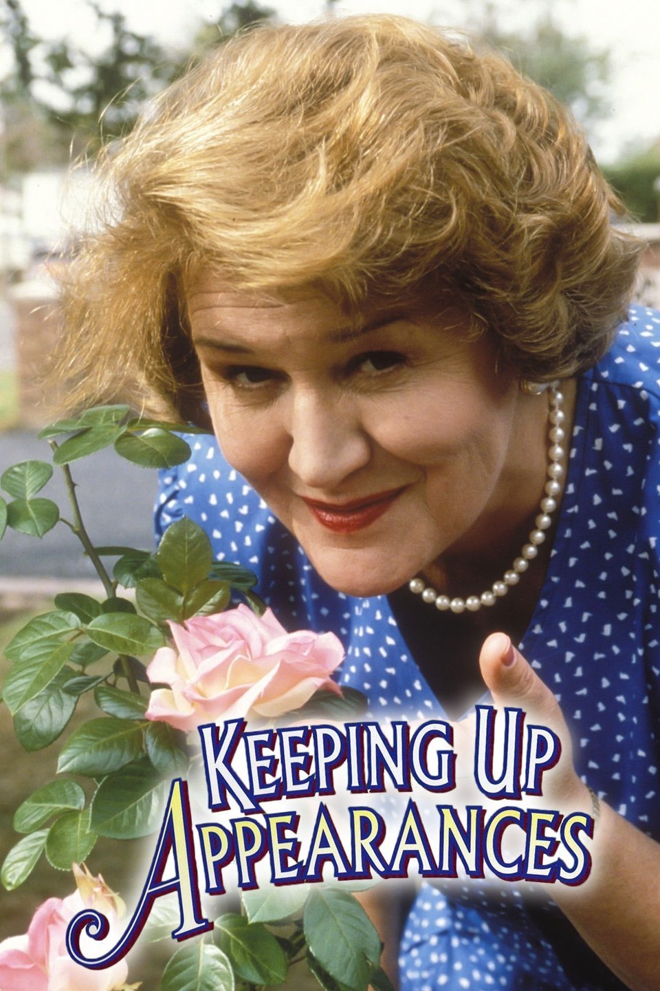 Keeping Up Appearances - Rotten Tomatoes
