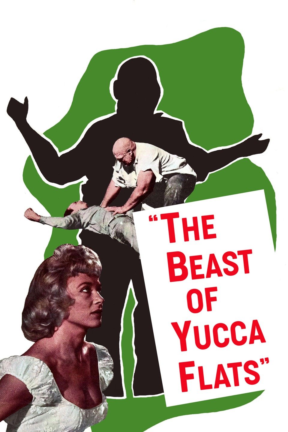 Beast Of Yucca Flats