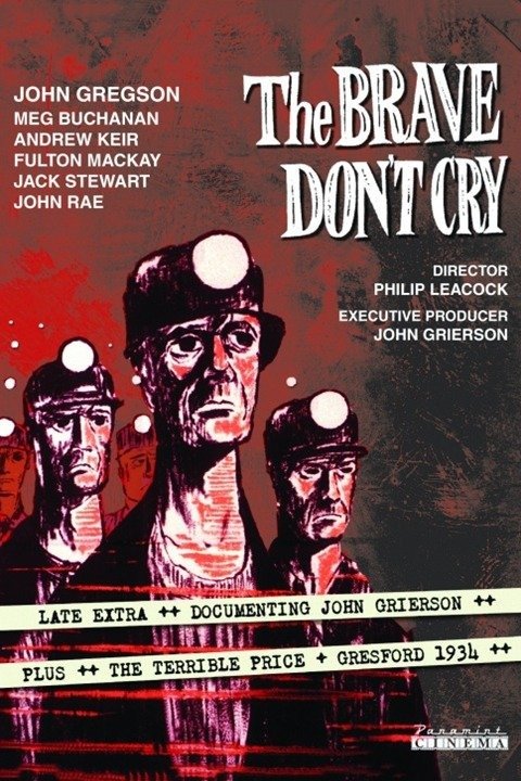 The Brave Don't Cry Pictures - Rotten Tomatoes