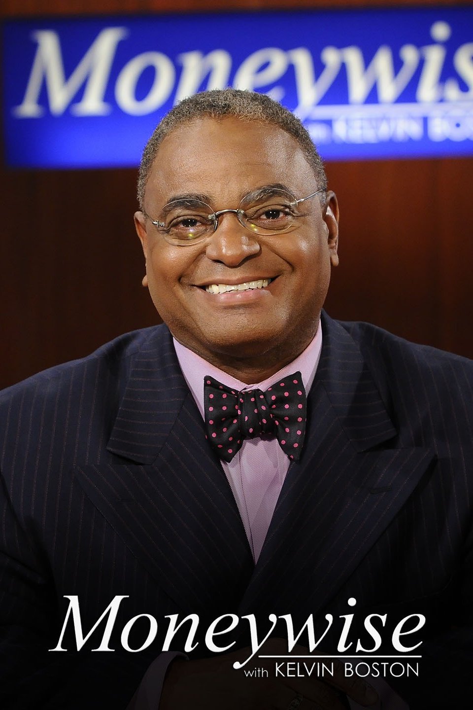 Moneywise With Kelvin Boston Pictures - Rotten Tomatoes