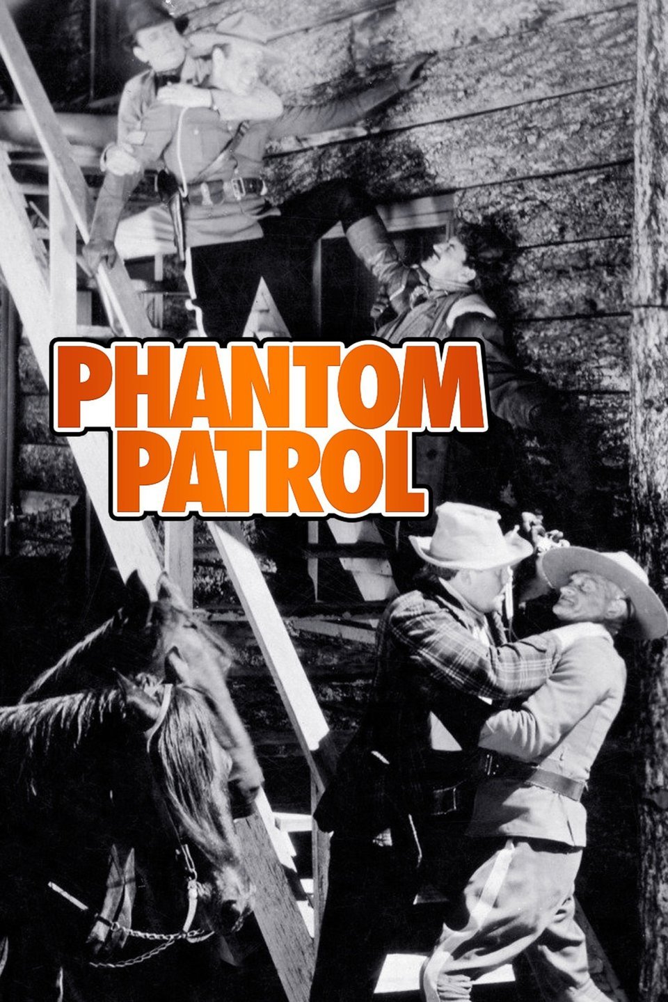 Phantom Patrol - Rotten Tomatoes