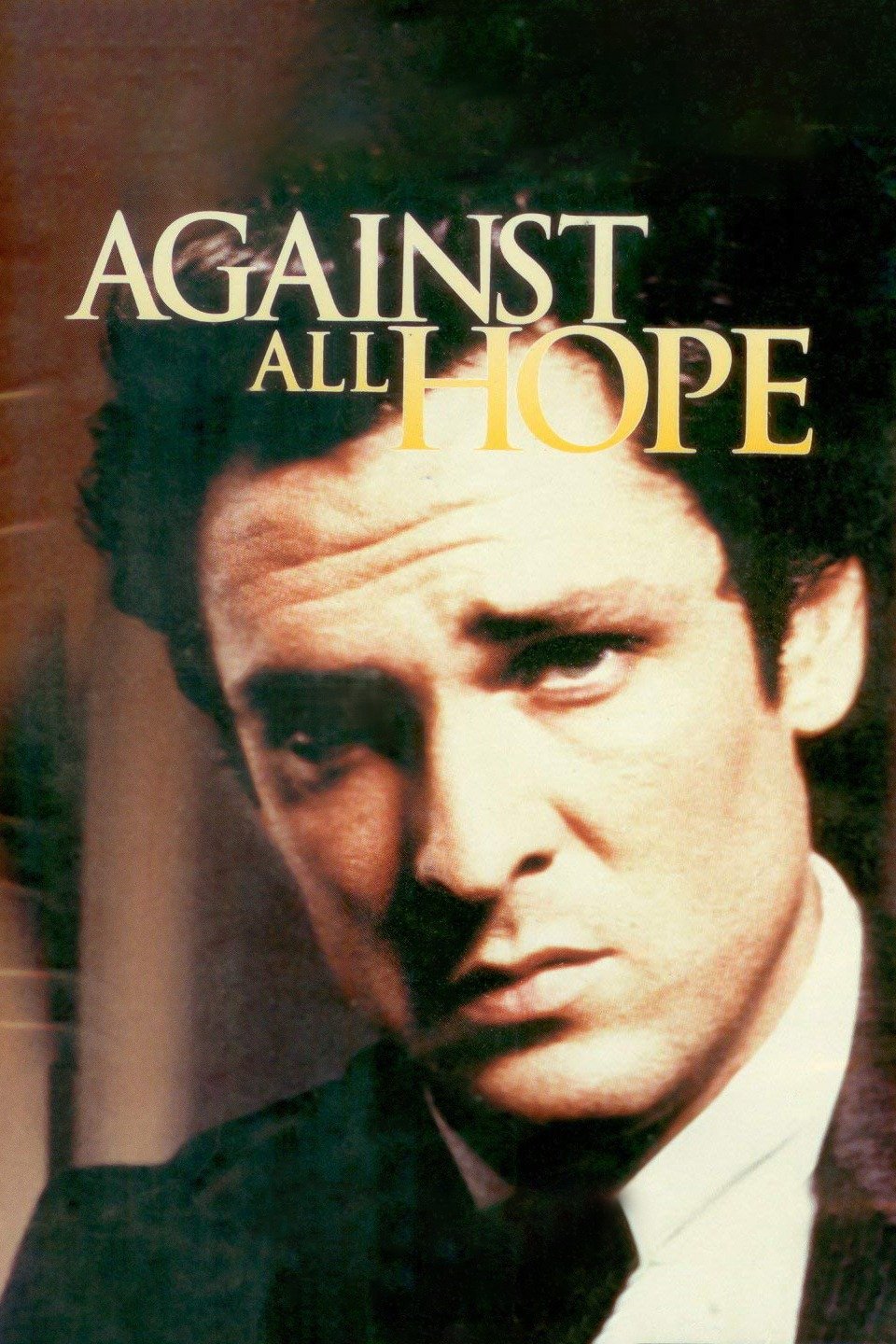 Against All Hope - Rotten Tomatoes