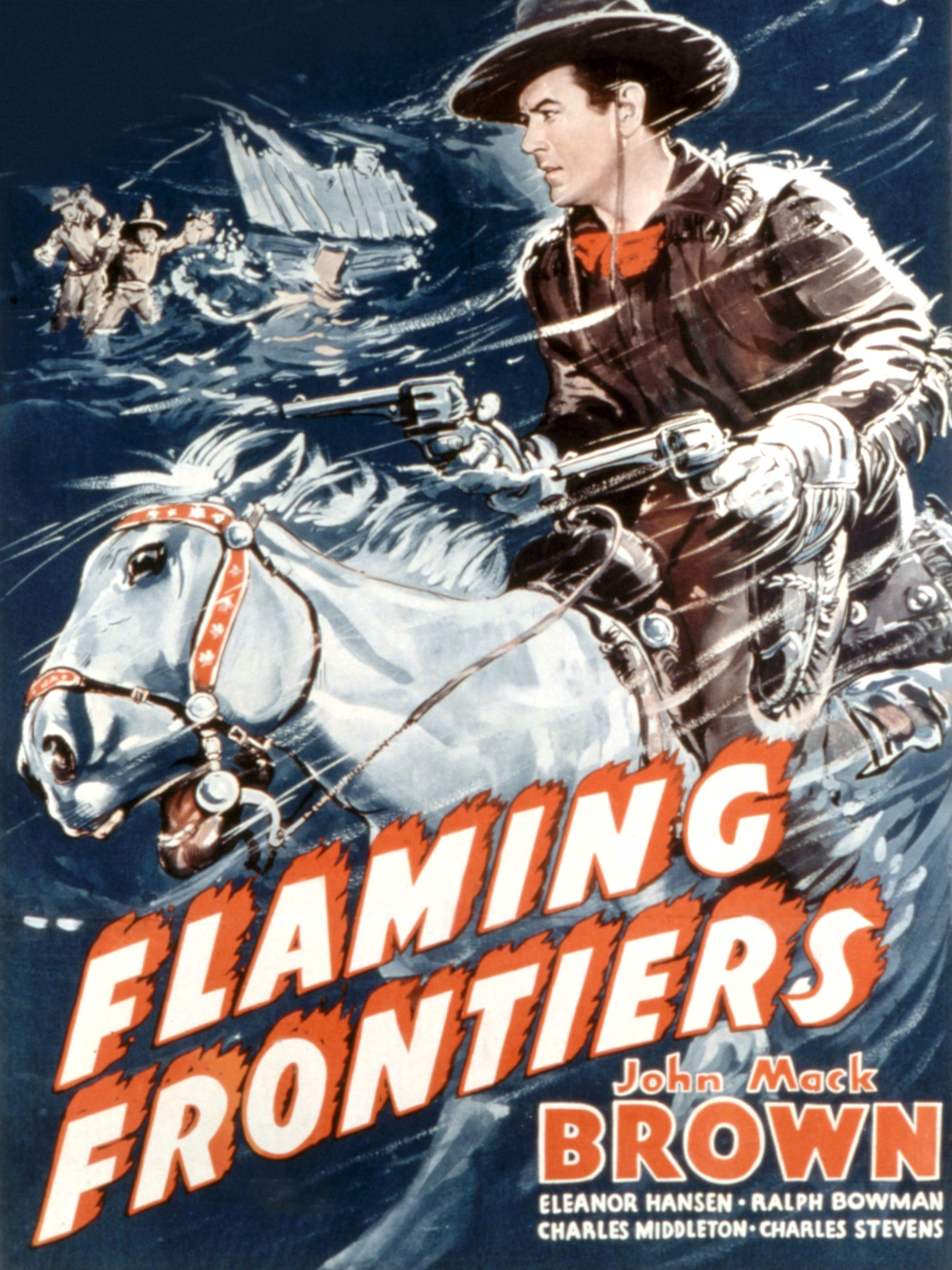 Flaming Frontiers - Movie Reviews