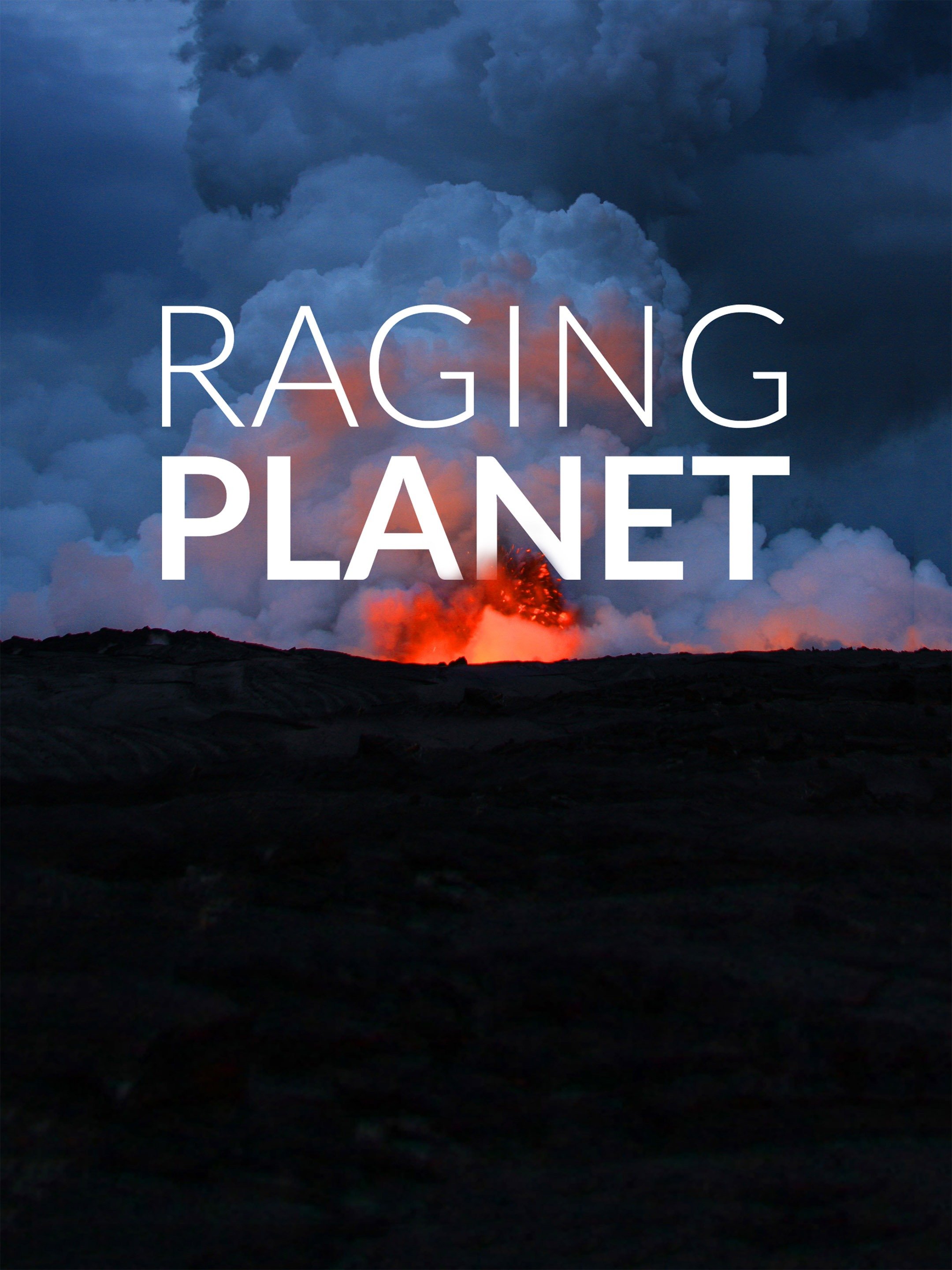Raging Planet - Rotten Tomatoes