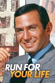 Run For Your Life Rotten Tomatoes Run For Your Life Rotten Tomatoes