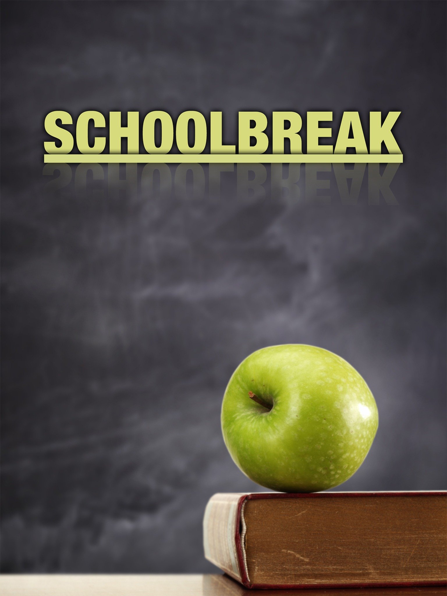 Schoolbreak - Rotten Tomatoes