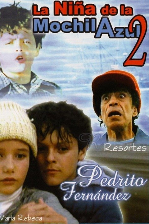 La niña de la mochila azul II - Rotten Tomatoes