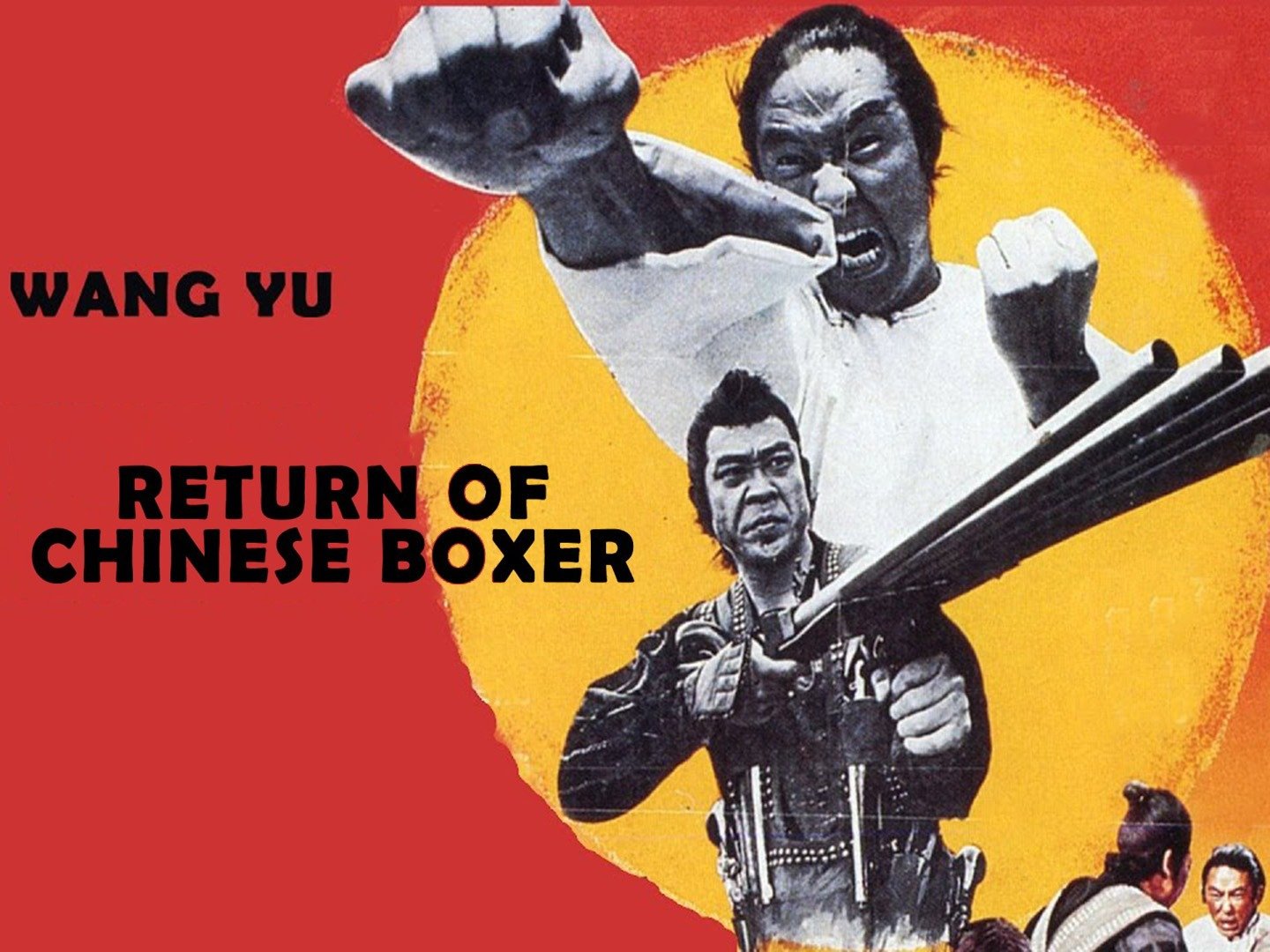 Return of the Chinese Boxer - Movie Reviews