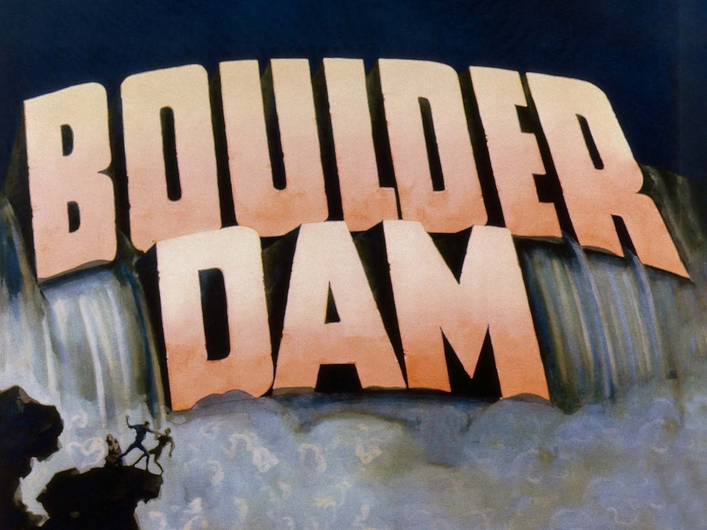 Boulder Dam - Rotten Tomatoes