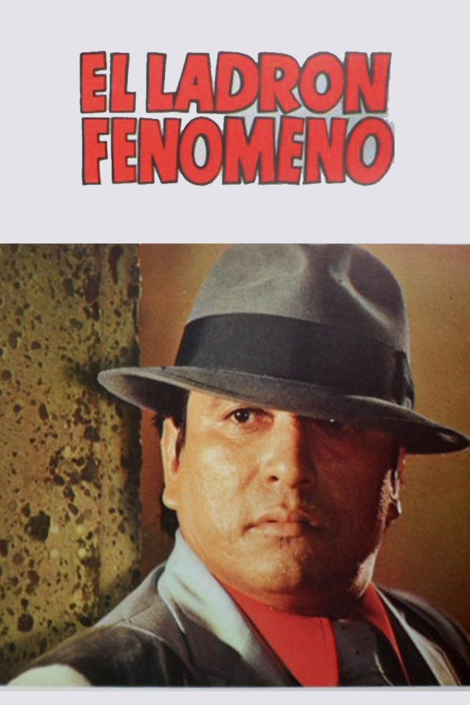 El ladrón fenómeno - Rotten Tomatoes