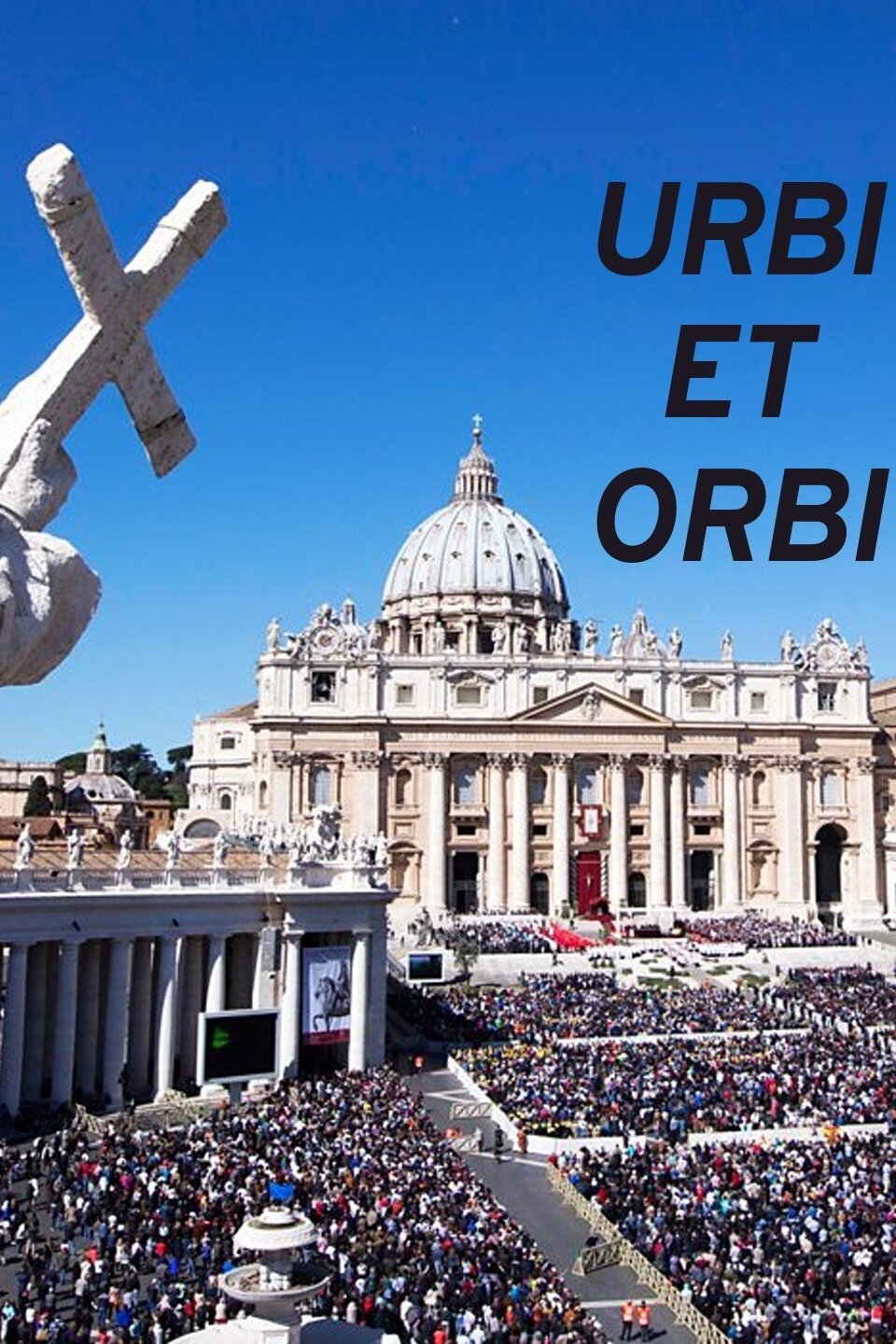 Urbi et Orbi - Rotten Tomatoes