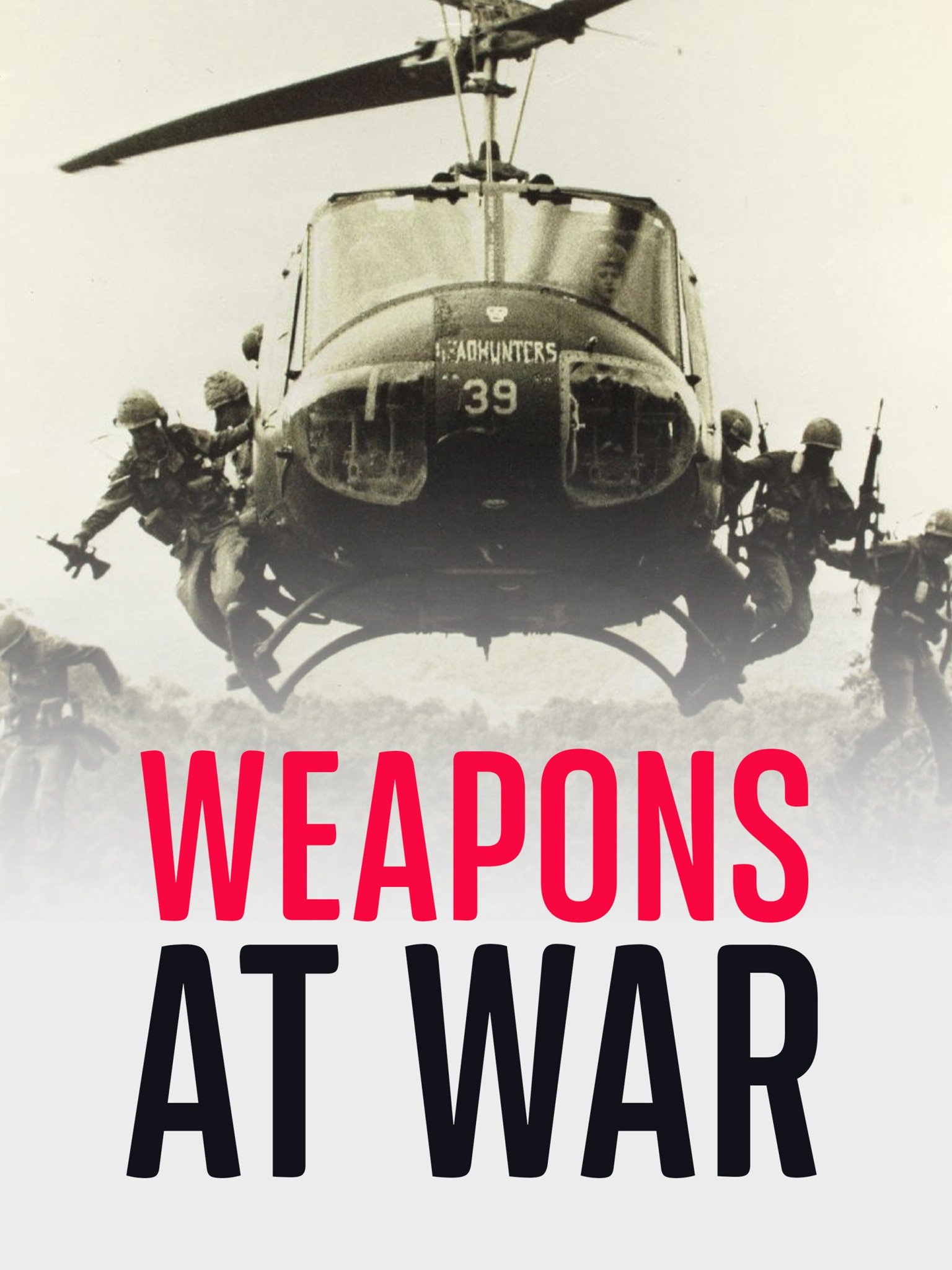 Weapons at War - Rotten Tomatoes