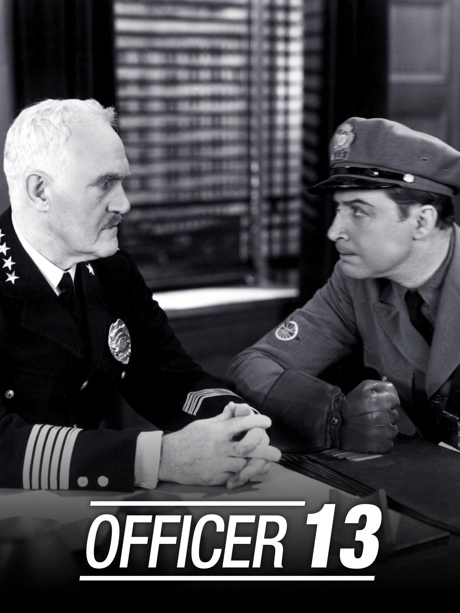 Officer 13 (1933) - Rotten Tomatoes