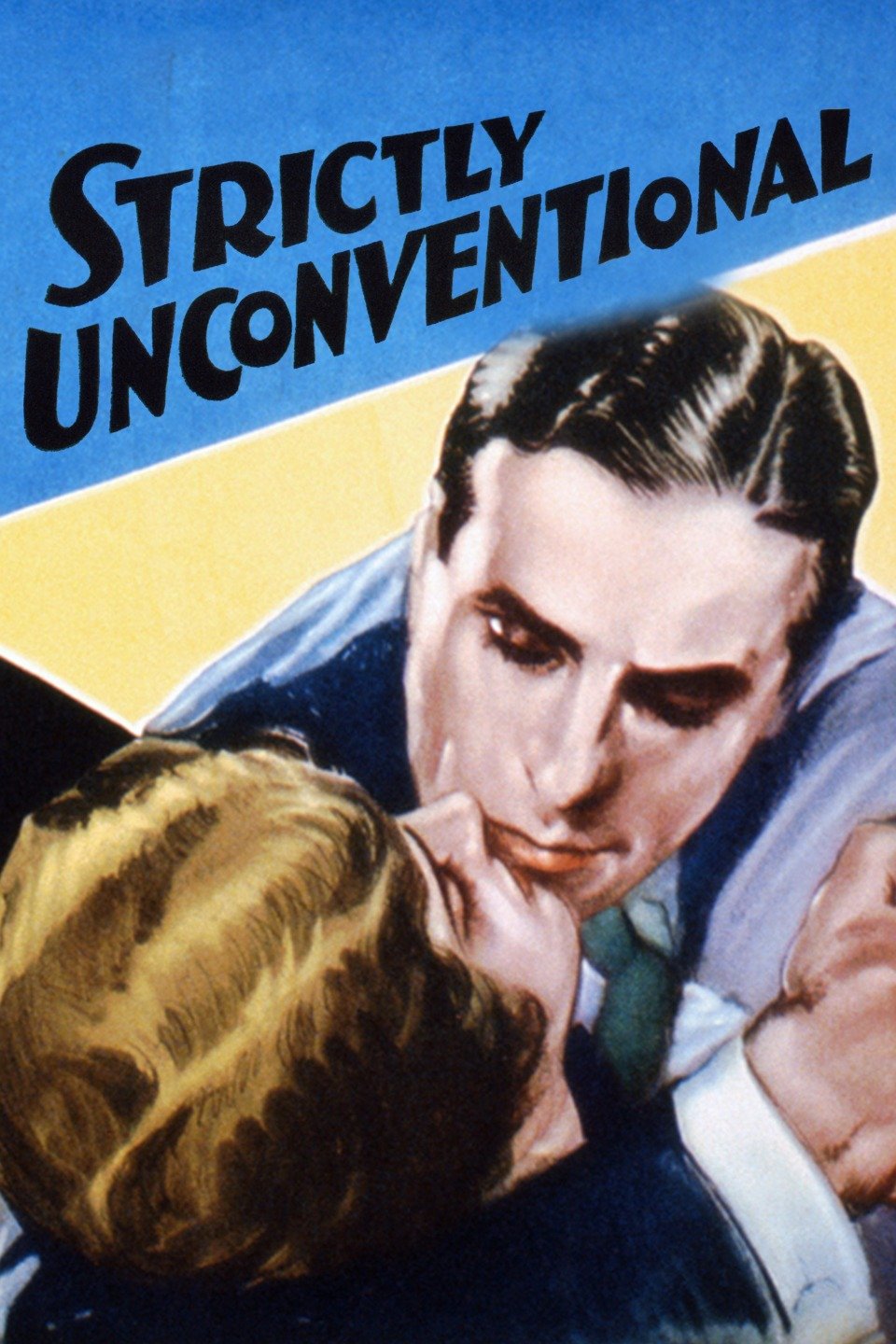 Strictly Unconventional - Rotten Tomatoes