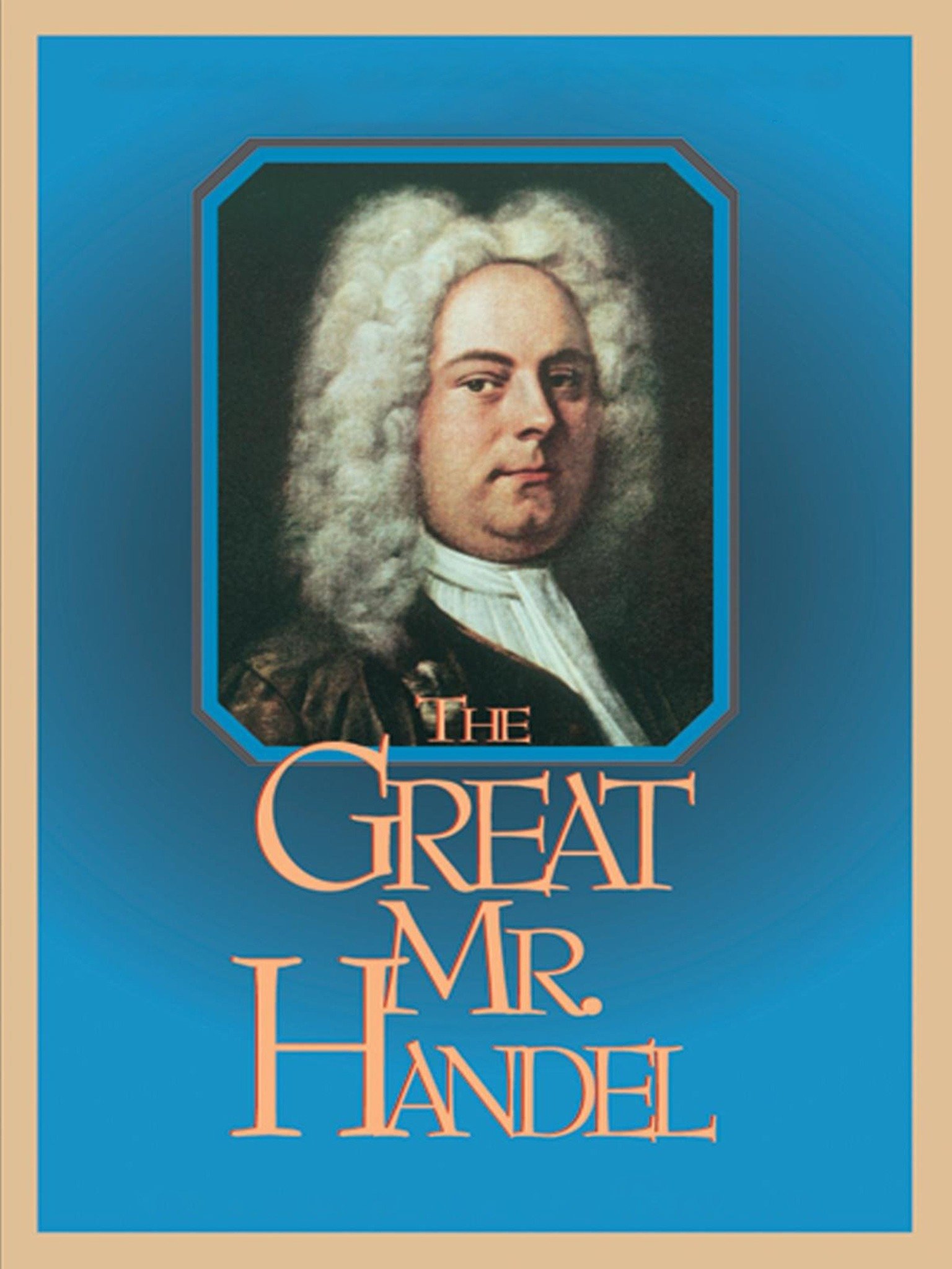 The Great Mr. Handel Pictures - Rotten Tomatoes