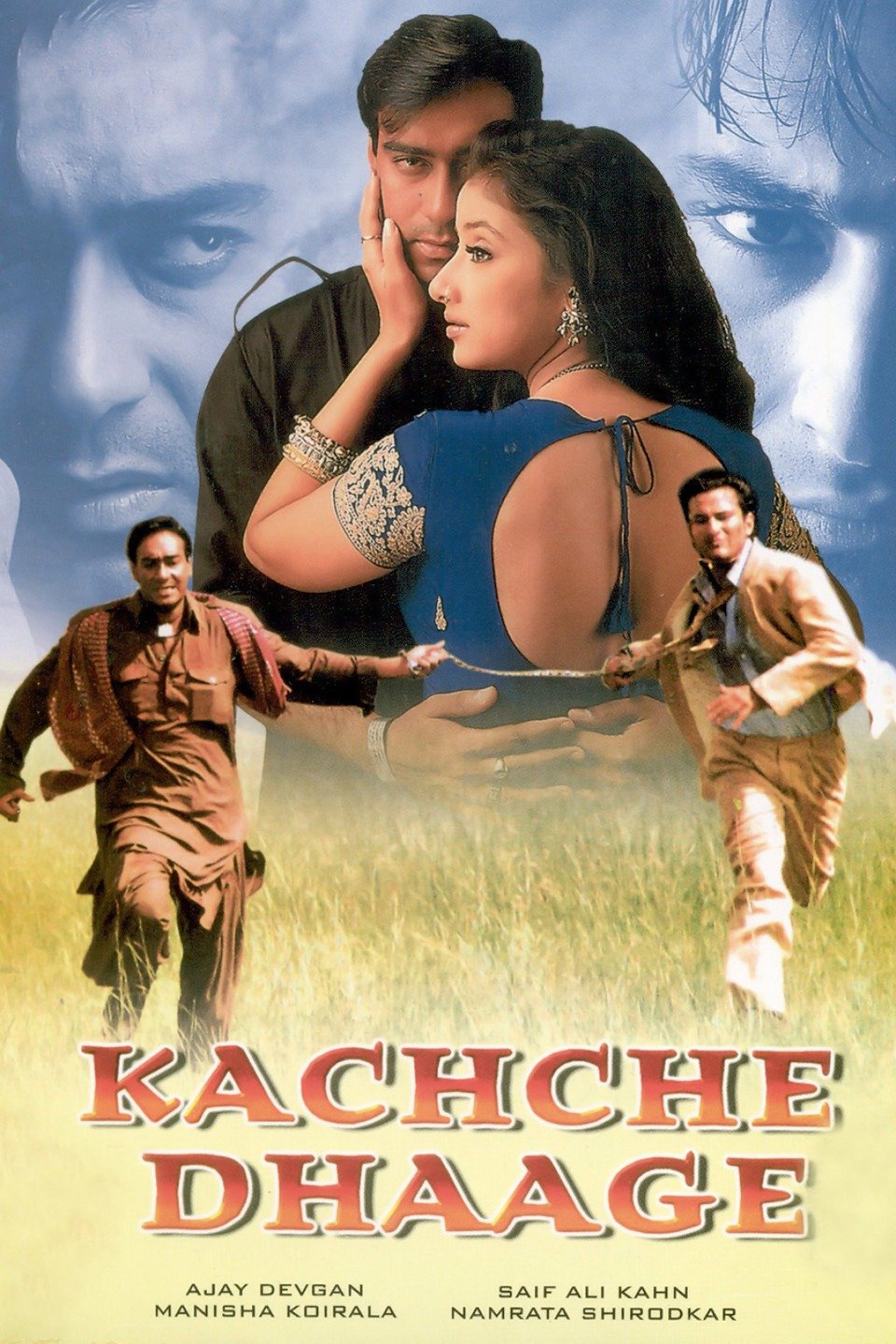 Kacche Dhaage - Rotten Tomatoes