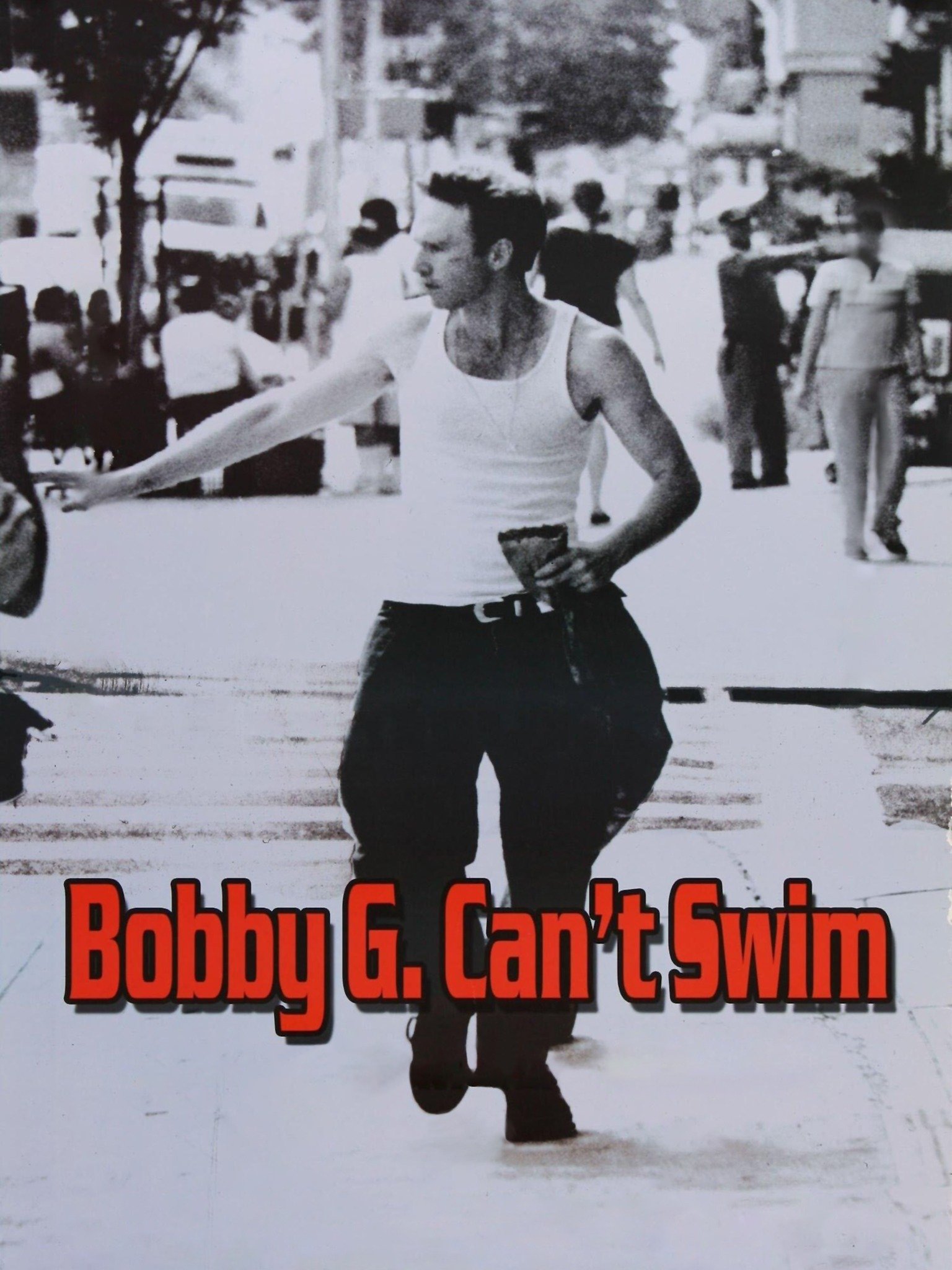 Bobby G. Can't Swim Pictures - Rotten Tomatoes