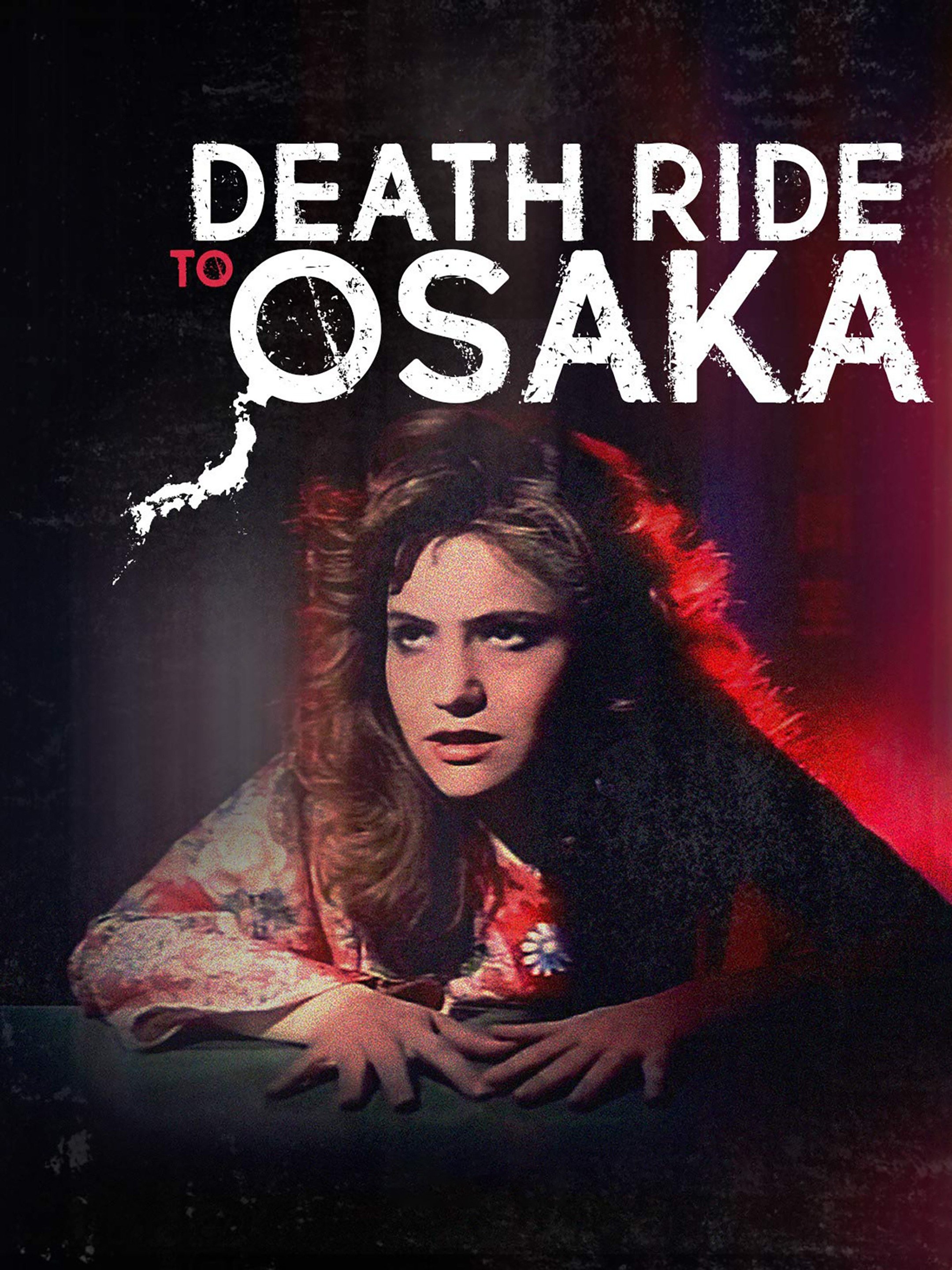 Death Ride to Osaka - Movie Reviews
