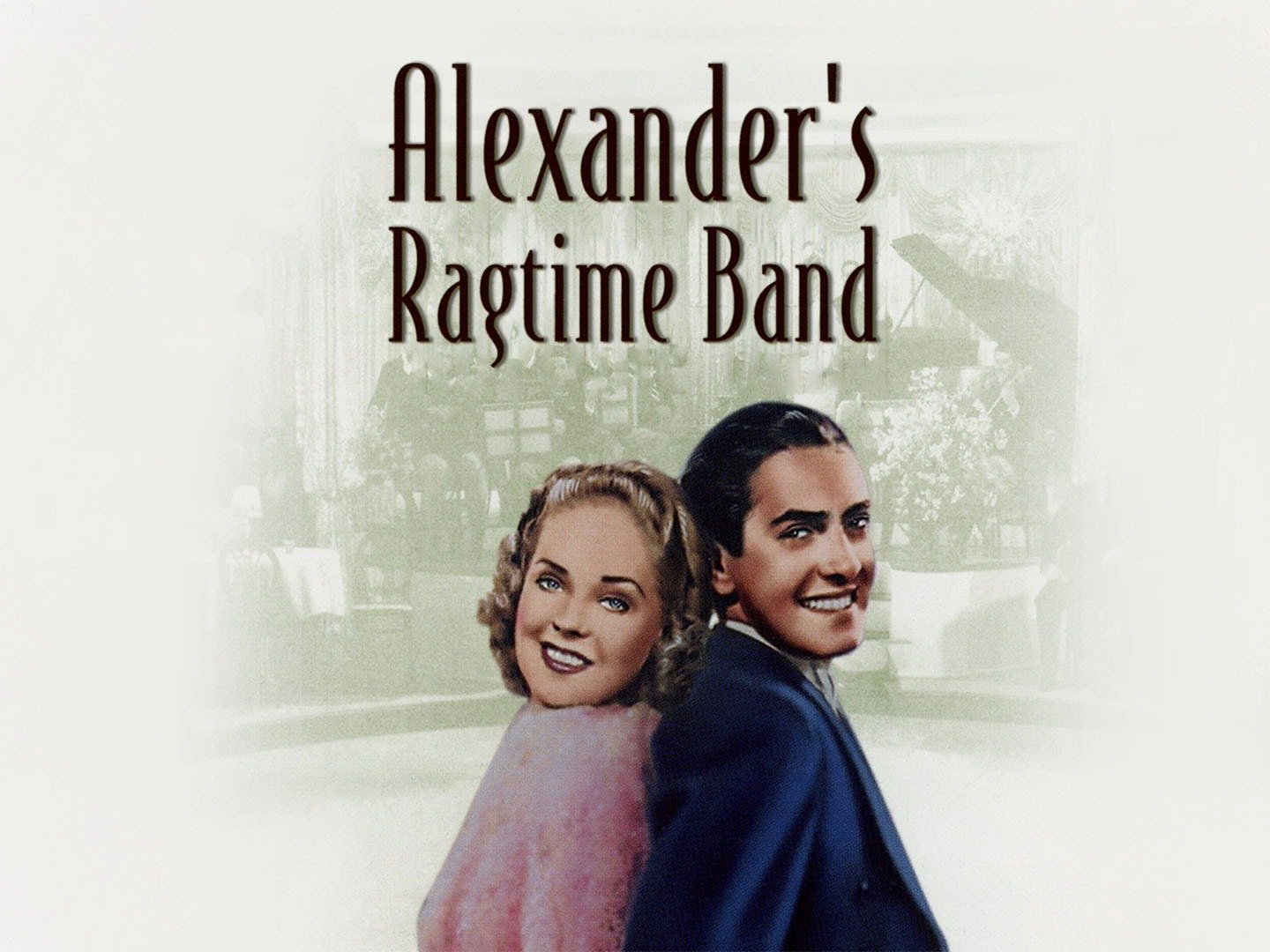 Alexander's Ragtime Band (1938) - Rotten Tomatoes