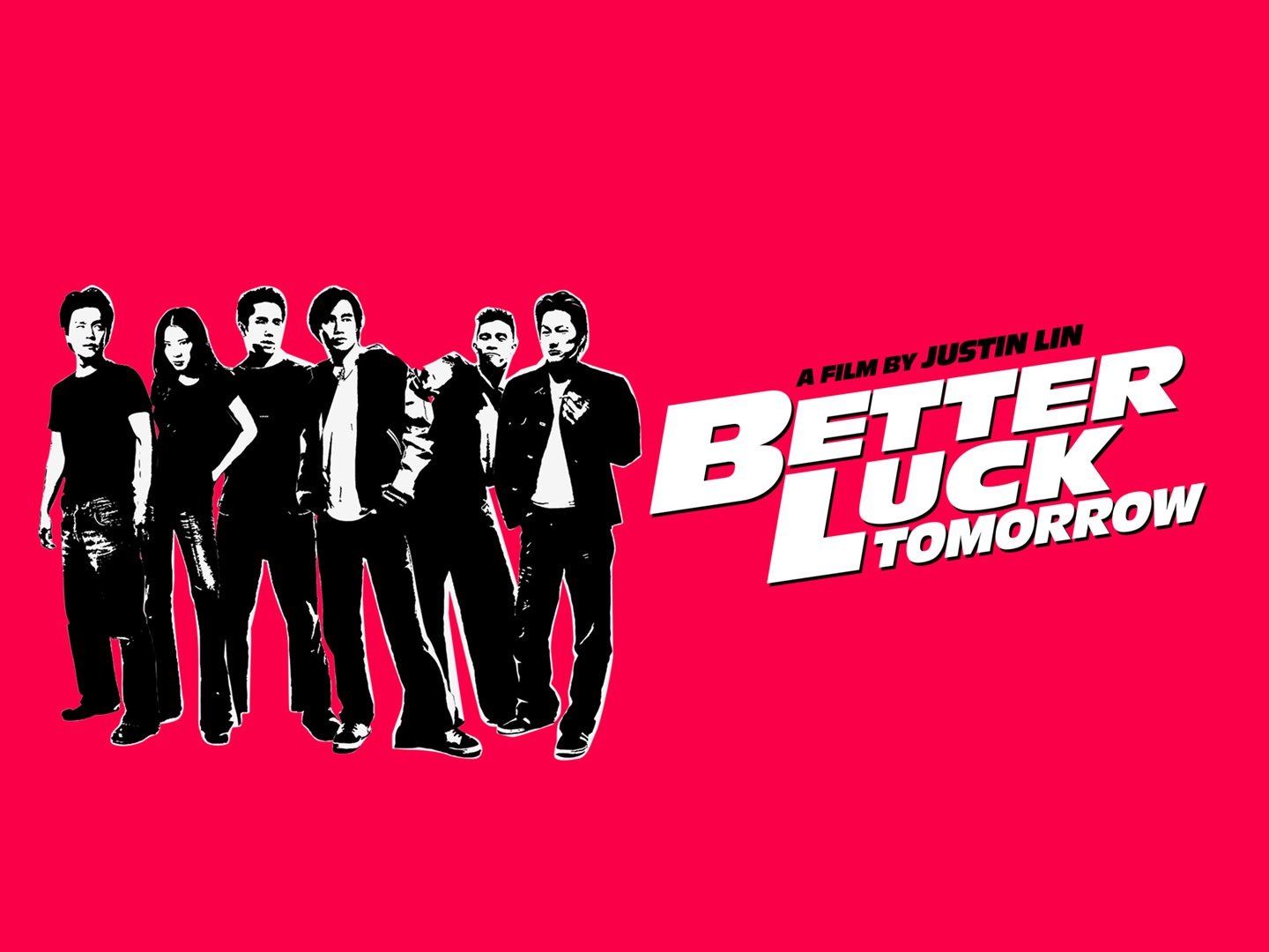 Better Luck Tomorrow