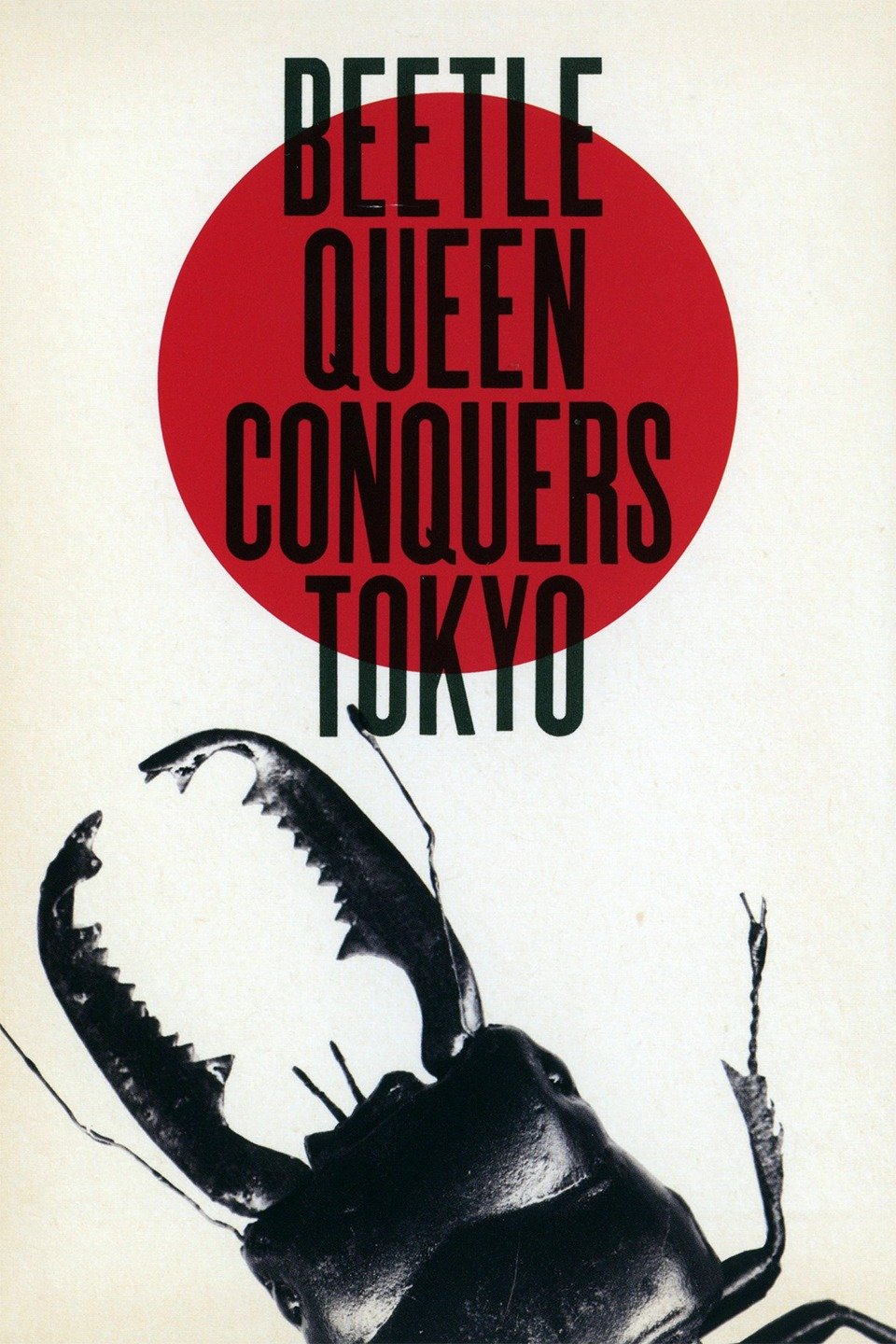 Beetle Queen Conquers Tokyo - Rotten Tomatoes