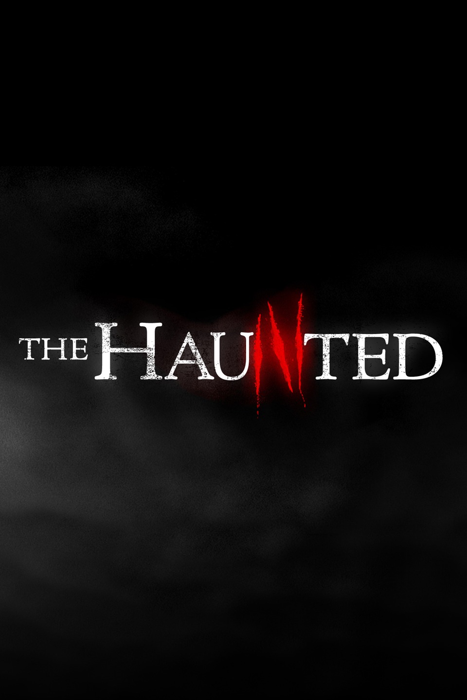 The Haunted - Rotten Tomatoes