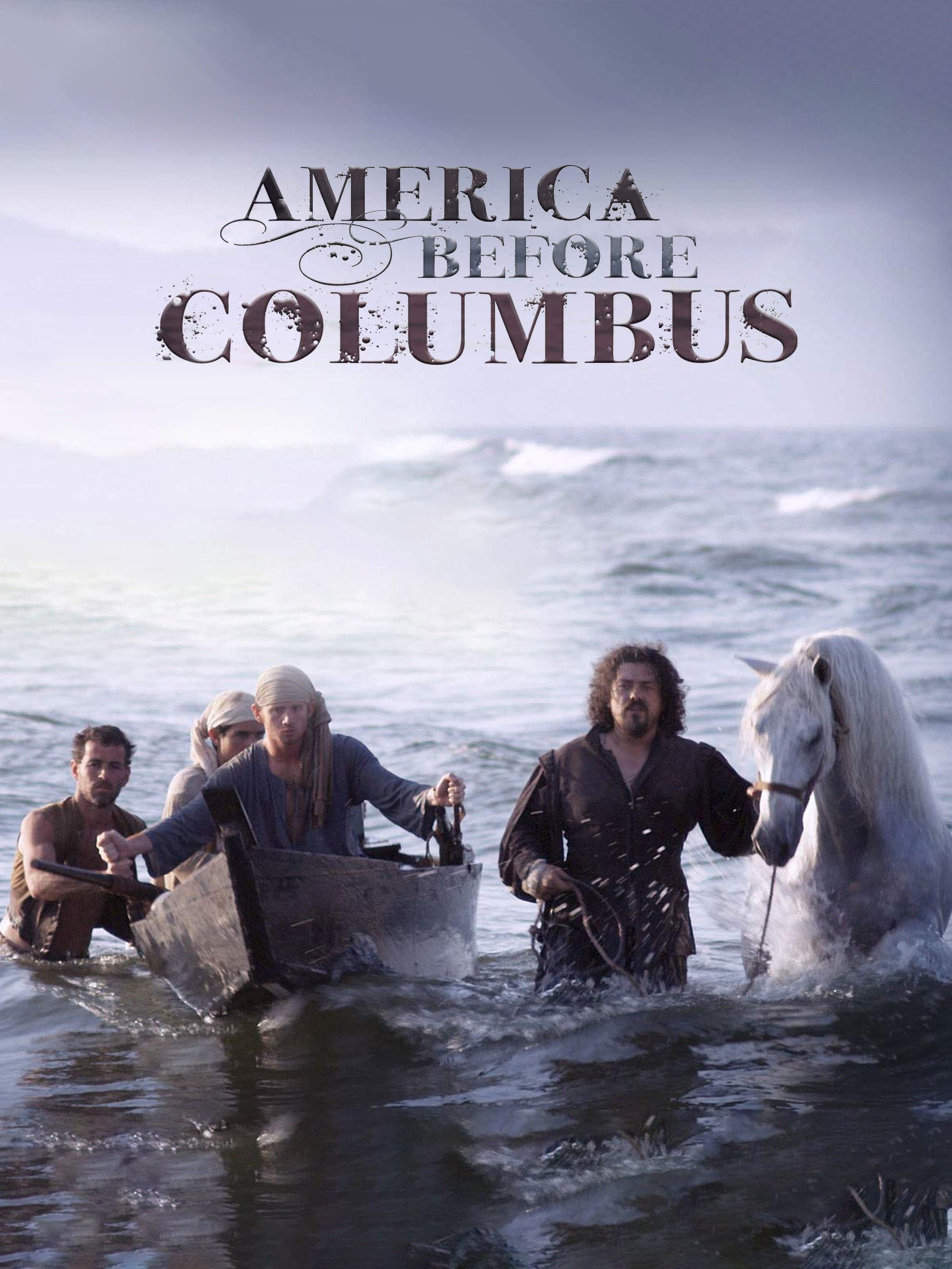 America Before Columbus - Rotten Tomatoes