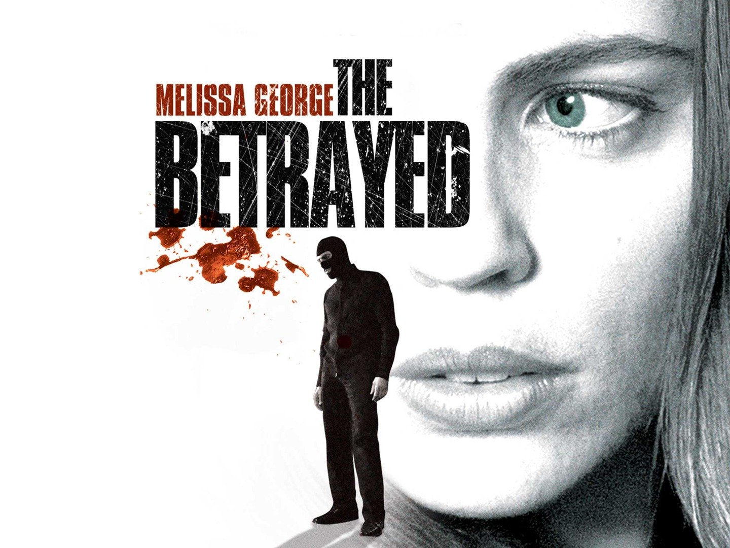 The Betrayed (2008) - Rotten Tomatoes