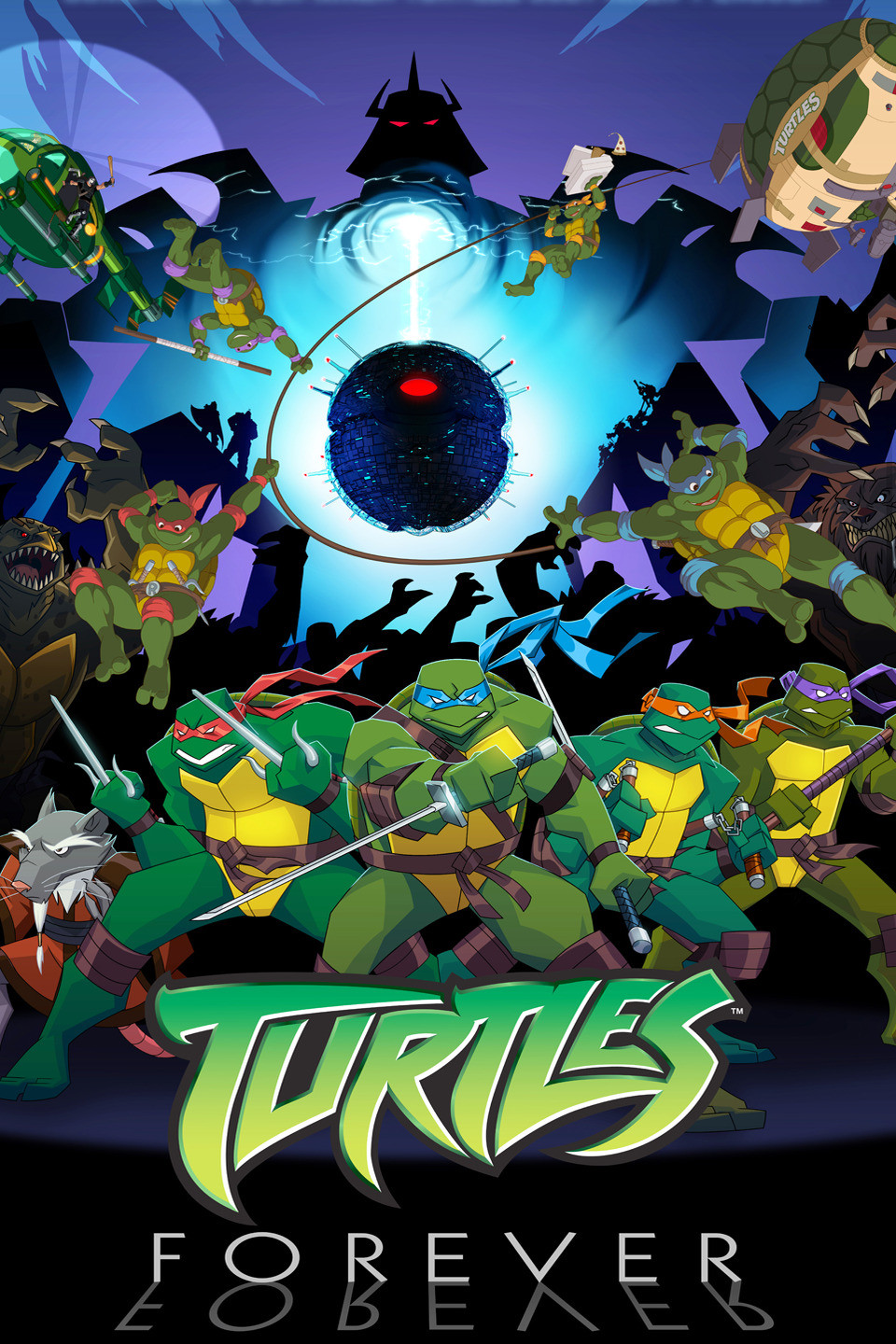 Teenage Mutant Ninja Turtles: Turtles Forever - Rotten Tomatoes