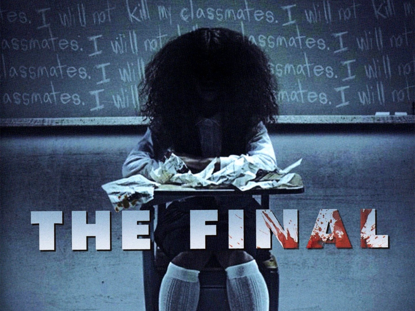 The Final (2010) - Rotten Tomatoes