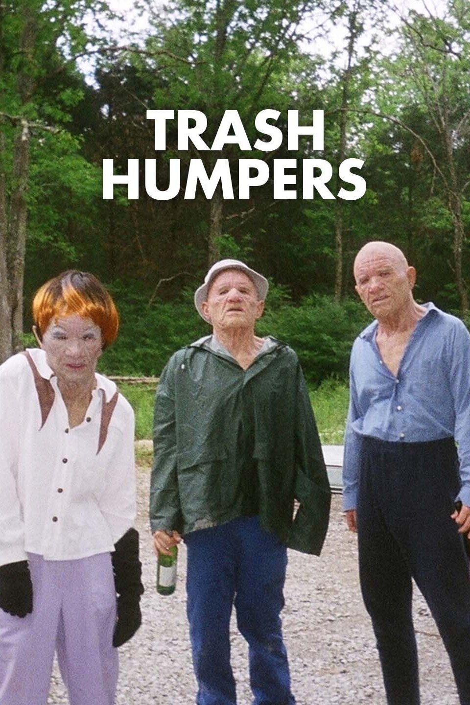 Trash Humpers