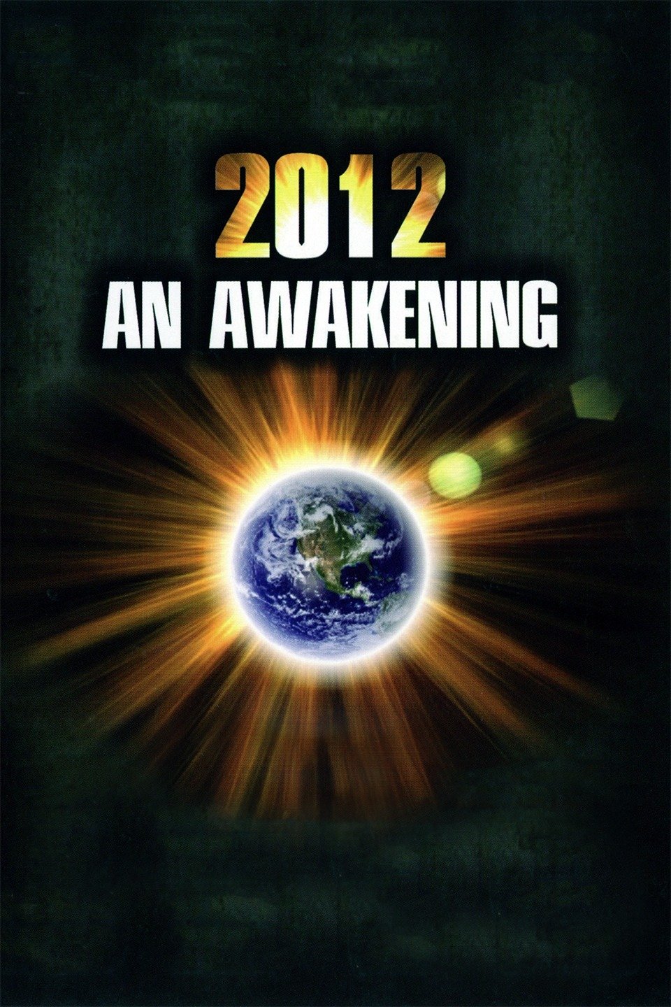 2012: An Awakening - Rotten Tomatoes
