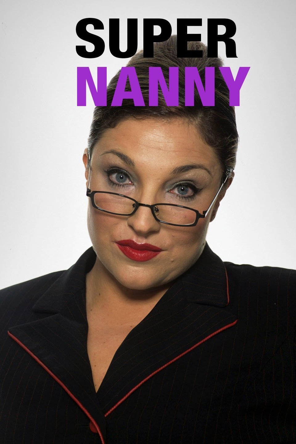 Supernanny - Rotten Tomatoes
