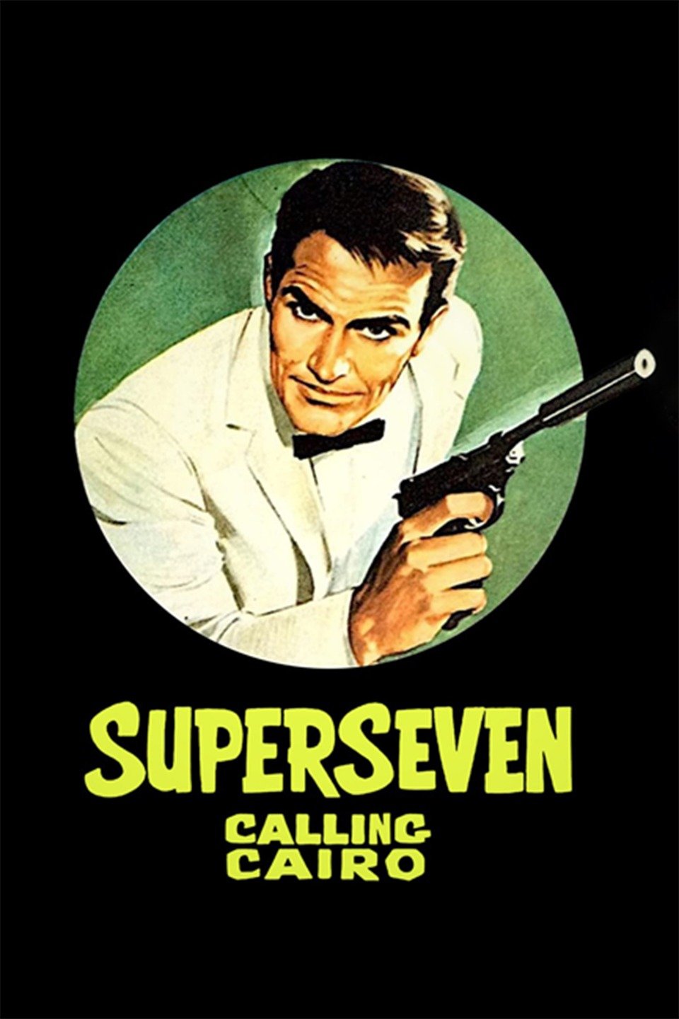 Super Seven Calling Cairo - Rotten Tomatoes