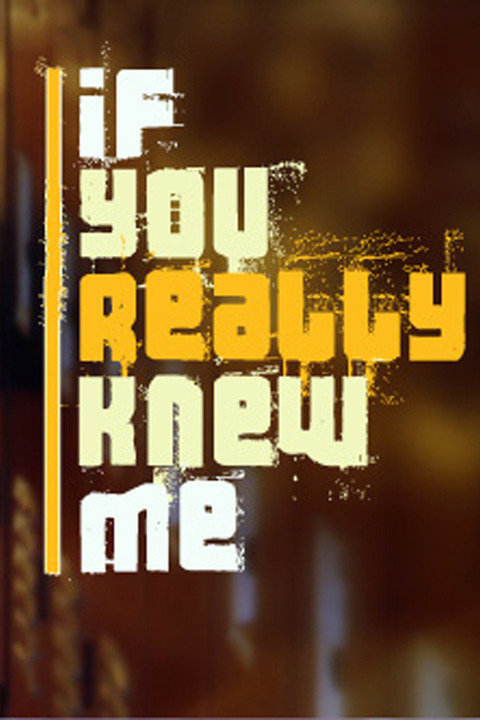 If You Really Knew Me - Rotten Tomatoes